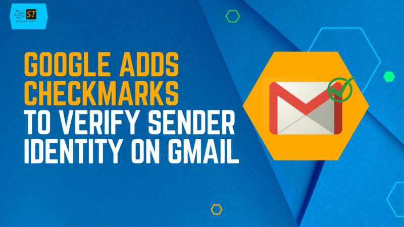 Google Adds Checkmarks to Verify Sender Identity on Gmail